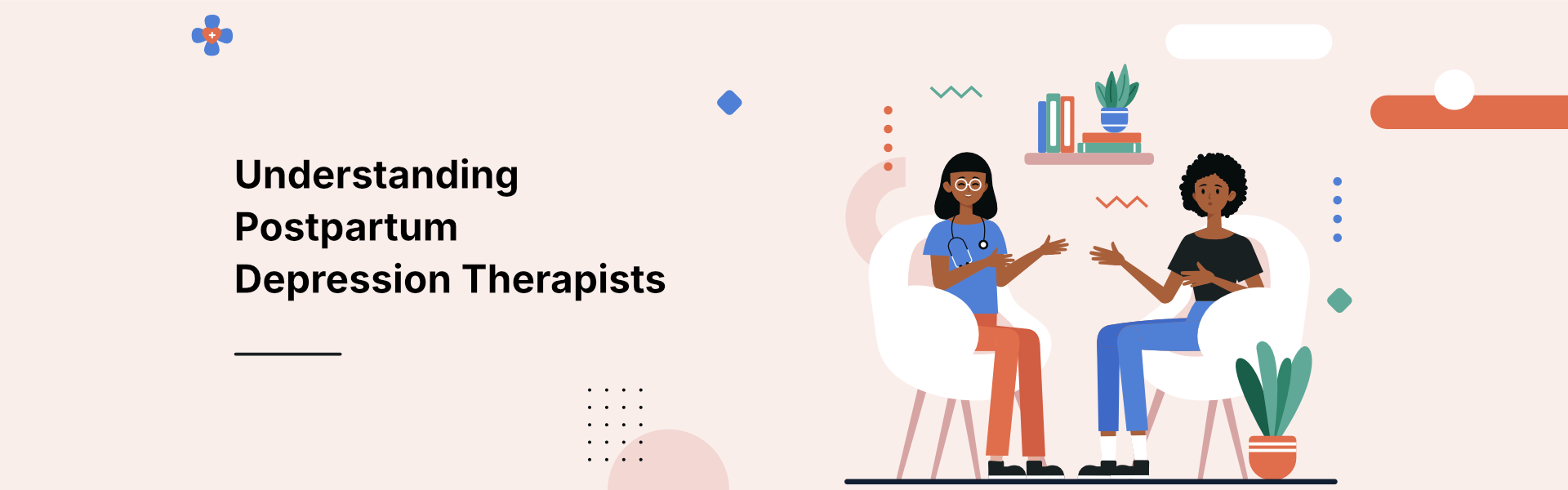 Understanding Postpartum Depression Therapists: Specialized Care For ...